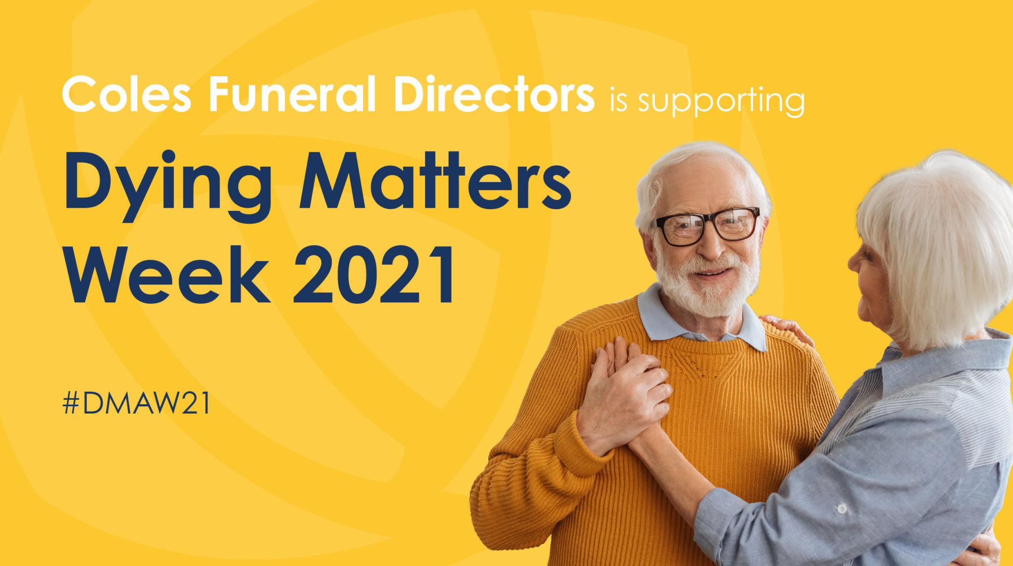Dying Matters Week 2021 with Coles Funeral Directors - #InAGoodPlace ...